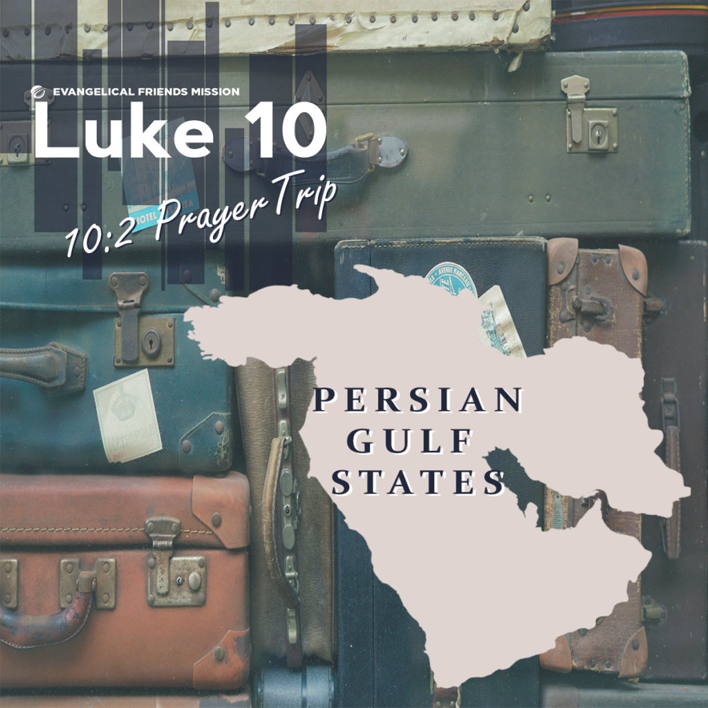 Pray for the Luke 10:2 Prayer Trip to the Persian Gulf States ...